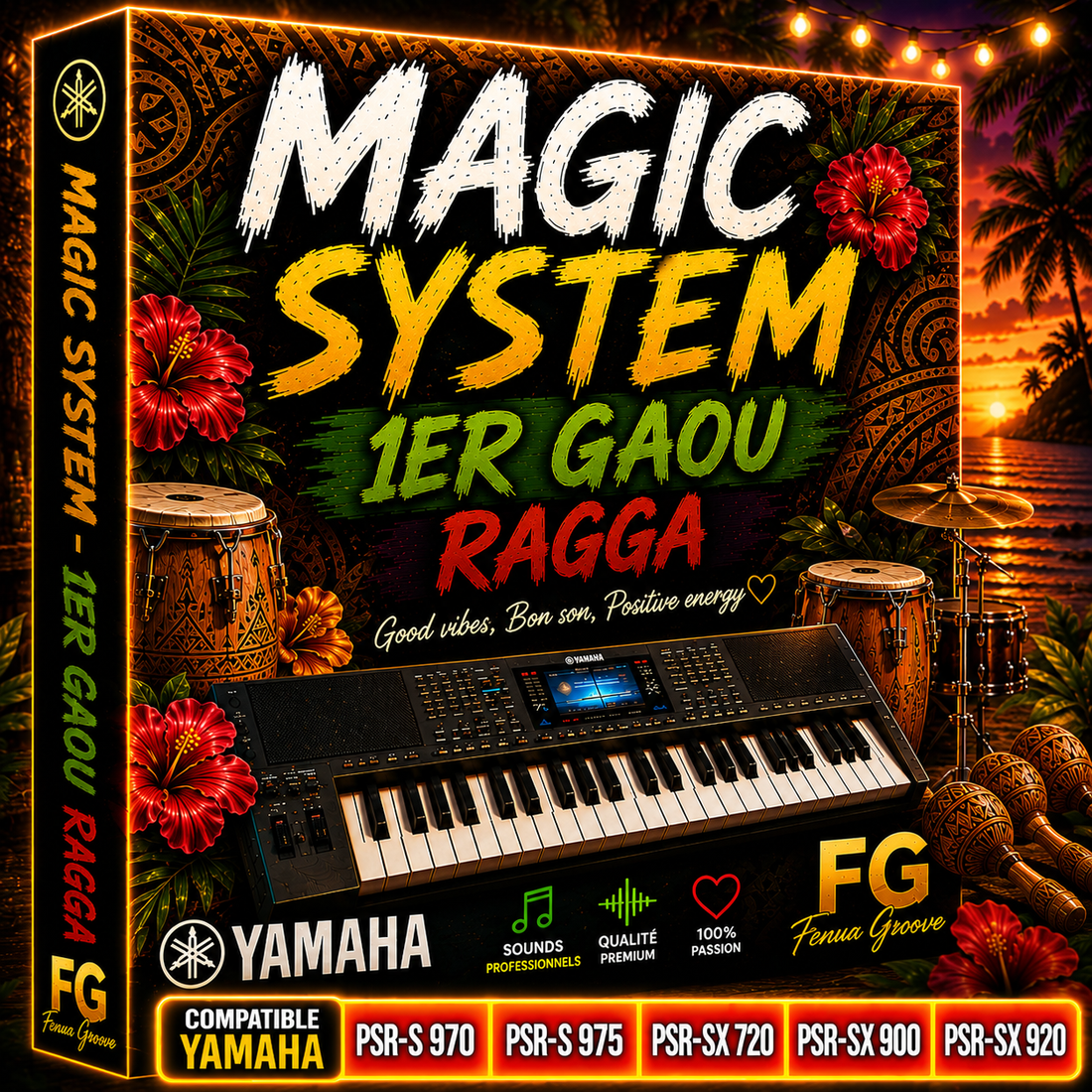 MAGIC SYSTEM - 1ER GAOU – FENUA GROOVE